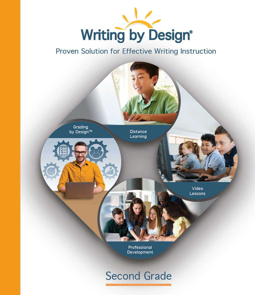2nd Grade -- Printed & Online Teaching Manual – Writing by Design